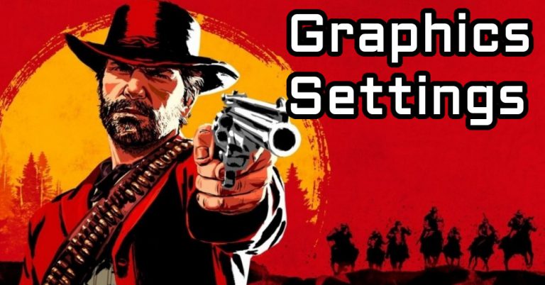 Best Graphics Settings Red Dead Redemption 2 - ePINIONATED